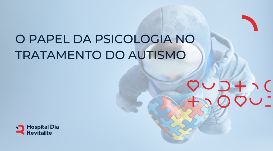 Psicologia no Tratamento do Transtorno do Espectro Autista